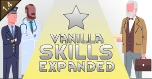 Vanilla Skills Expanded Mod ⋆ RimWorld Base