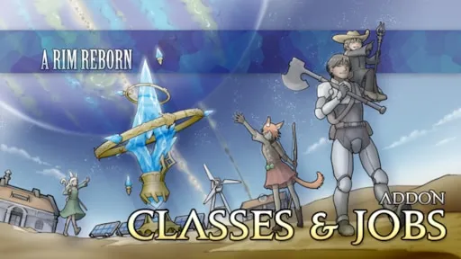 A Rim Reborn - Classes and Jobs Mod ⋆ RimWorld Base