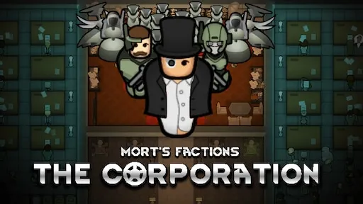 The Corporation Mod - Mort's Factions ⋆ RimWorld Base