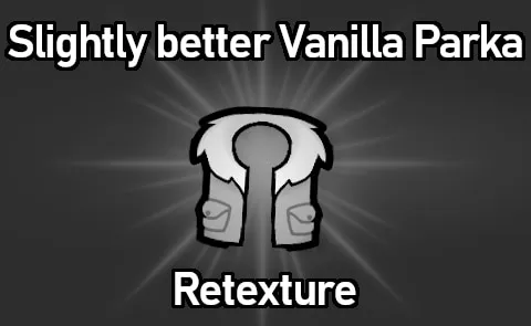 Slightly Better Parka Retexture Mod ⋆ RimWorld Base