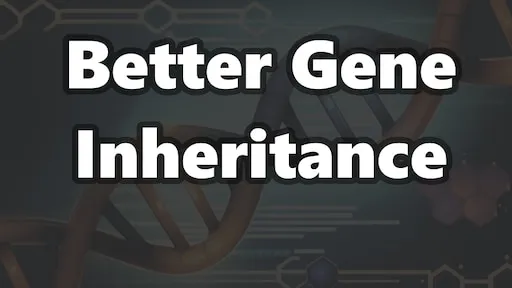 Better Gene Inheritance Mod ⋆ RimWorld Base
