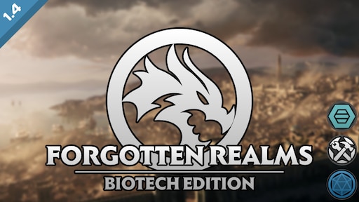 Forgotten Realms - Biotech Edition Mod ⋆ RimWorld Base