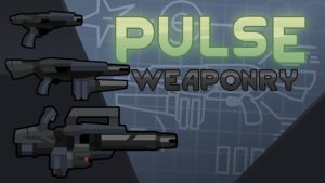 Pulse Weaponry Mod ⋆ RimWorld Base