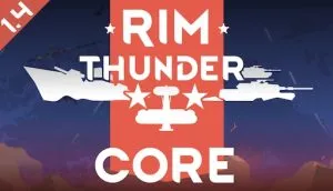 RimThunder - Core Mod ⋆ RimWorld Base