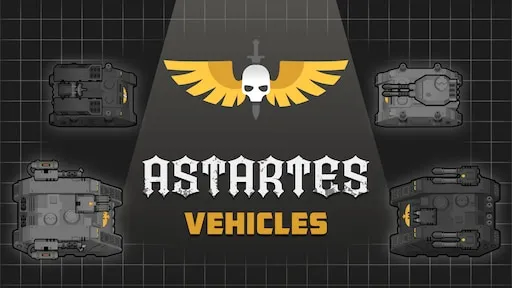 Astartes Vehicles Mod ⋆ RimWorld Base