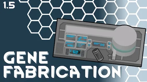 Gene Fabrication Mod ⋆ RimWorld Base