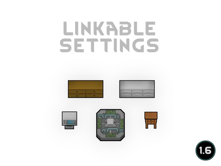 Linkable Settings Mod ⋆ RimWorld Base