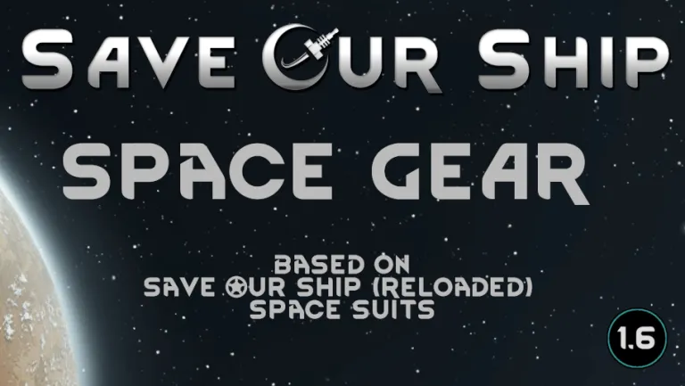 Save Our Ship 2 Mod - Space Gear ⋆ RimWorld Base