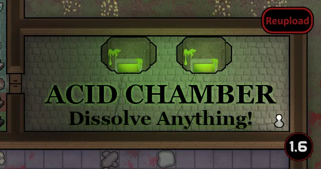 Acid Chamber Mod ⋆ RimWorld Base